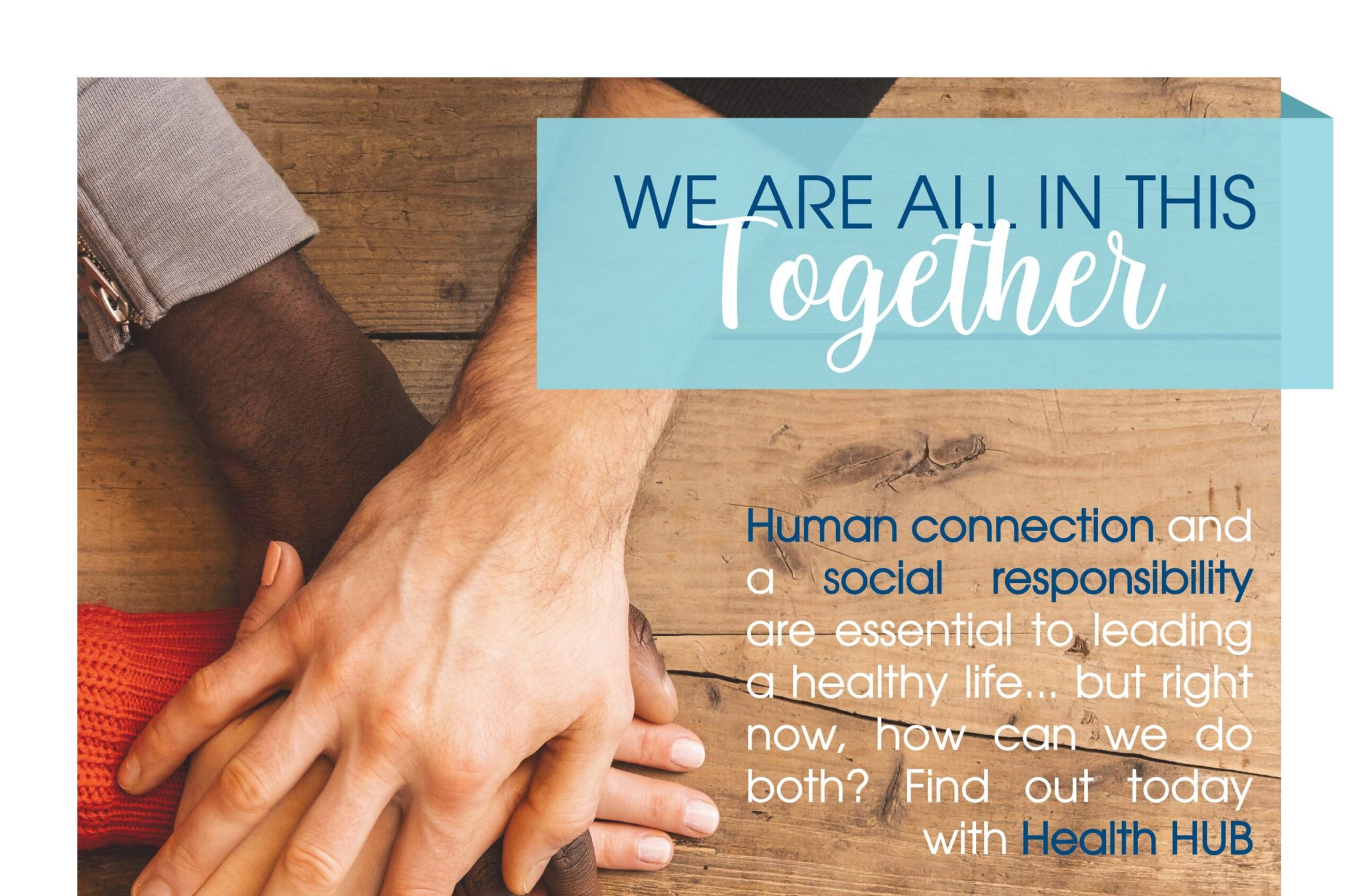 HUMAN CONNECTION AND A SOCIAL RESPONSIBILITY - Manotick Health HUB